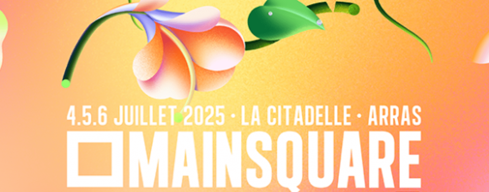 Main Square Festival 2025 – Le Guide | Communauté Urbaine d’Arras
